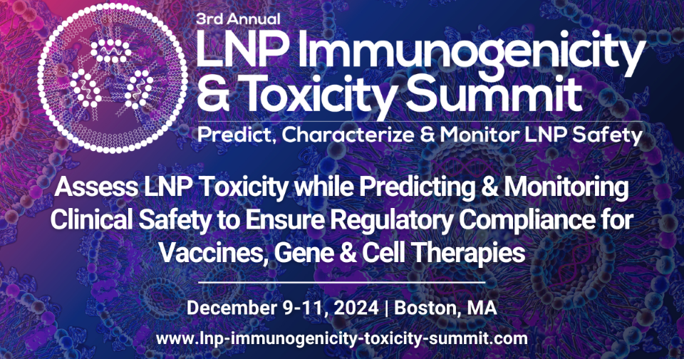 4th LNP Immunogenicity & Toxicity Summit | Digital Event